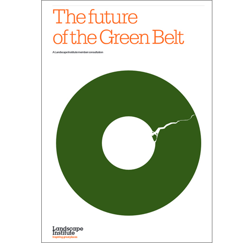 The Future of the Green Belt: a member consultation | Landscape Institute