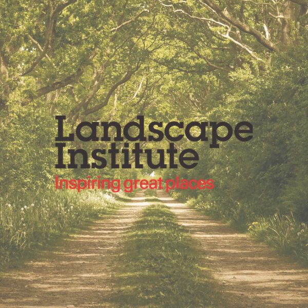 Landscape Institute | Connecting people, place and nature